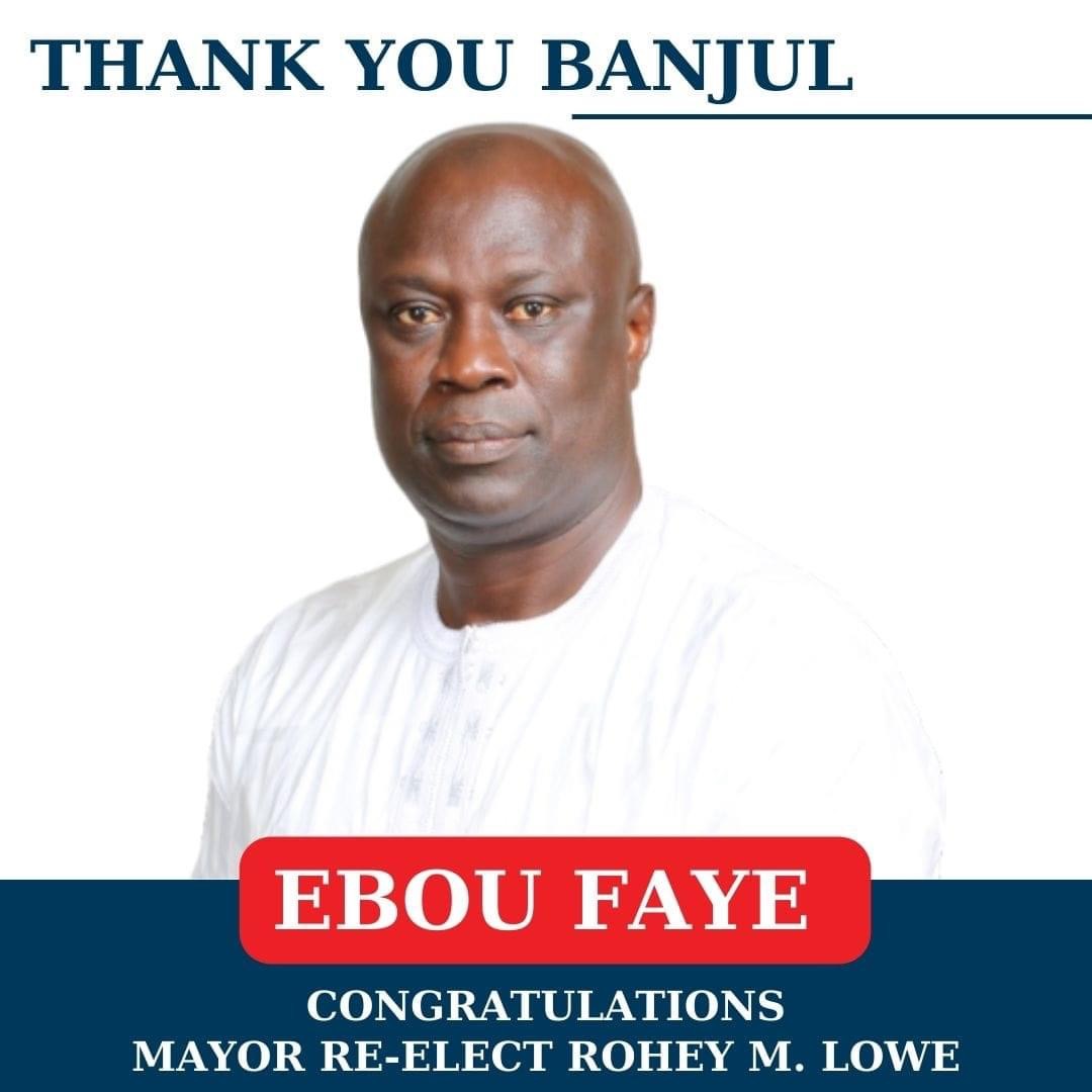 Ebou Faye Congratulates Mayor Lowe – Kerr Fatou Online Media House